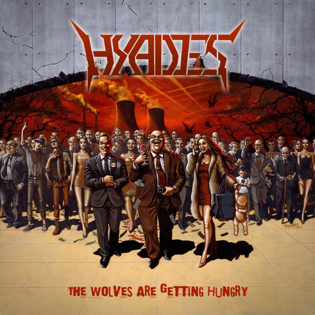 Hyades – The Wolves Are Getting Hungry – Old Shadows Records